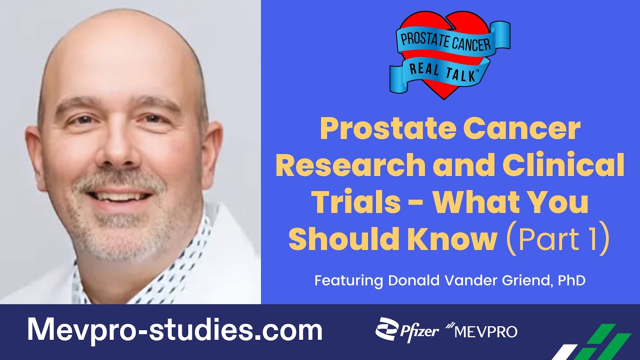Prostate Cancer Research and Clinical Trials – What You Should Know ...