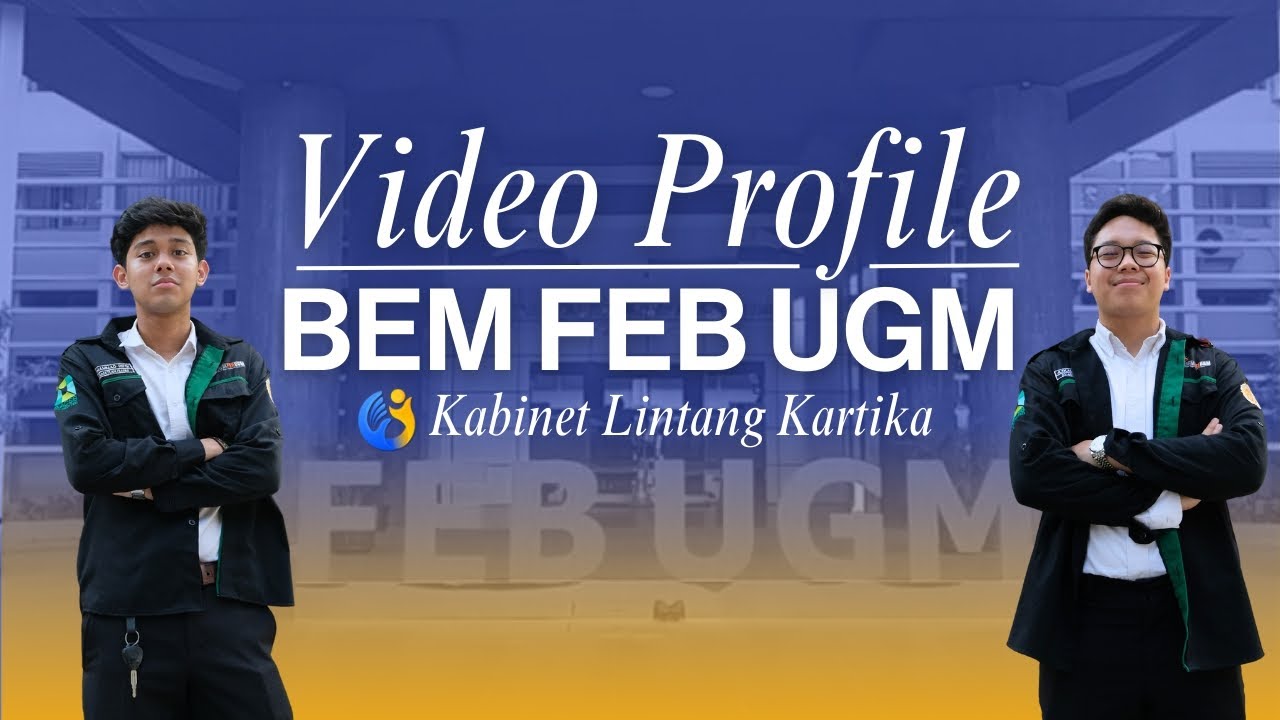 Video Profile BEM FEB UGM 2024 - YouTube