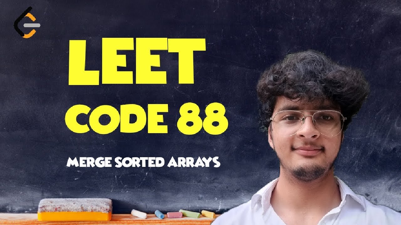 88. Merge Sorted Arrays || LeetCode || Easy Solution - YouTube