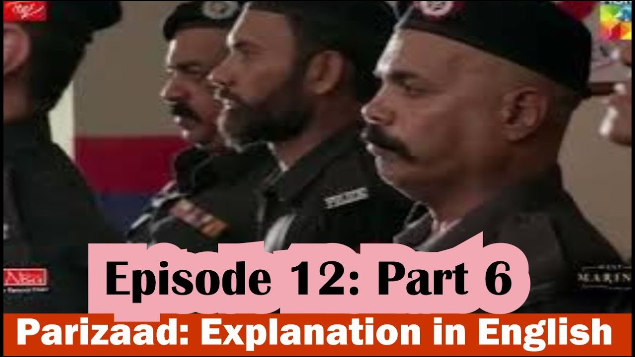 Drama Serial Parizaad - Episode 12: Part 6 | Explained in English | Hum ...