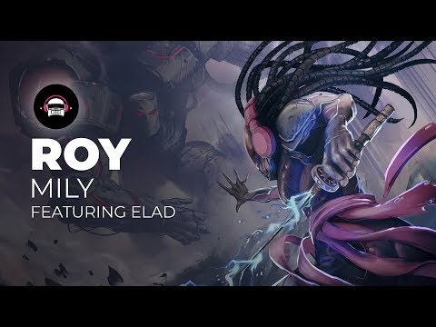 ROY - Mily (feat. Elad) | Ninety9Lives Release