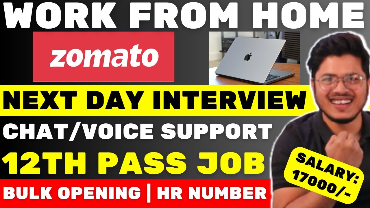 Zomato work from home job for 12th Pass😍| Next Day Interview | Zomato ...