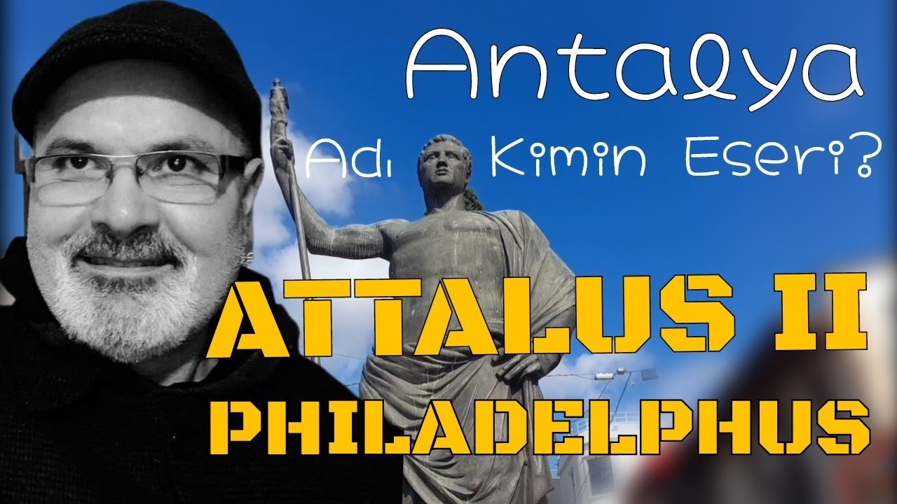 🇹🇷 "Antalya'nın Kurucusu: Bergama Kralı Attalus II Philadelphus - YouTube