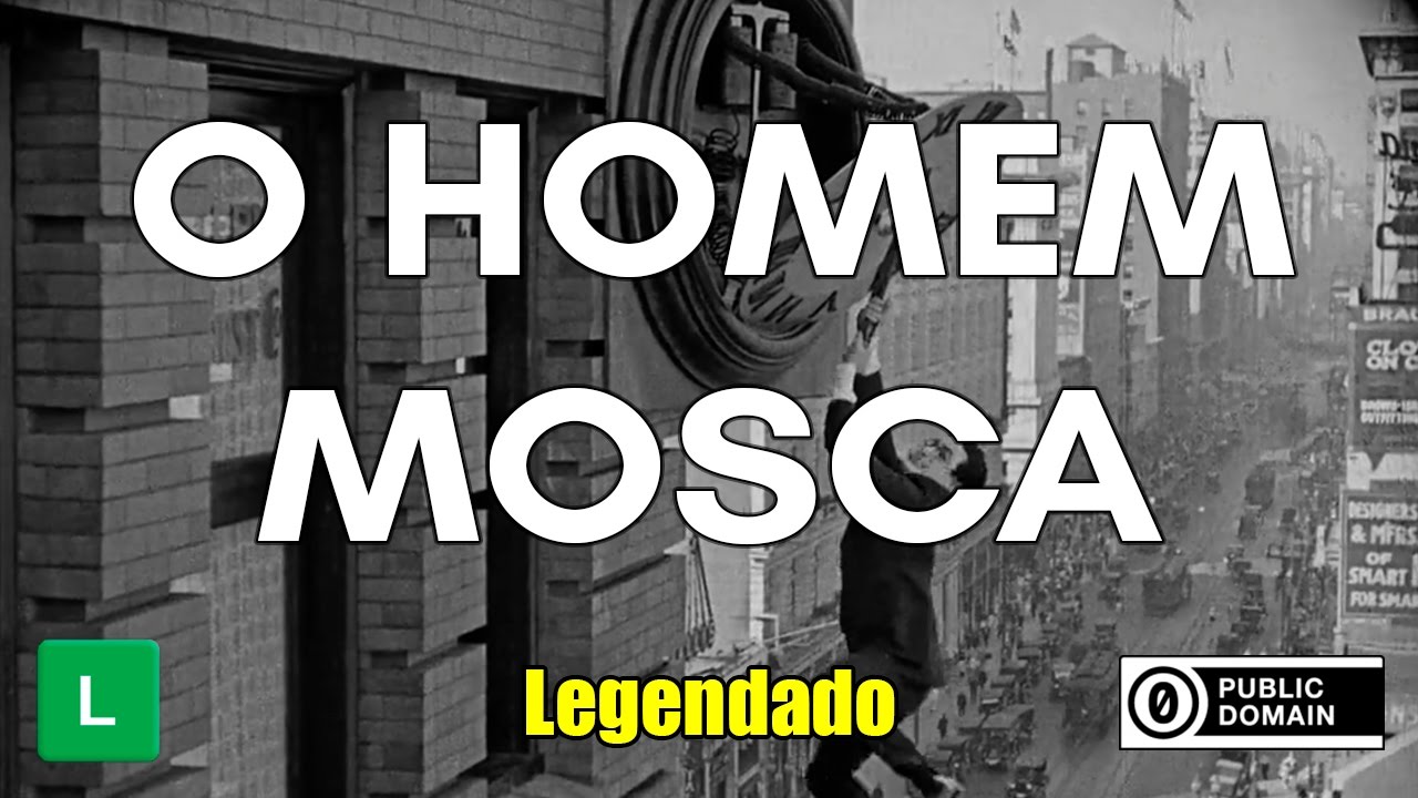 O Homem Mosca - Safety Last! (1923) - HD Legendado - YouTube