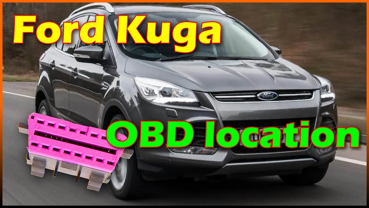 OBD location - Ford Kuga - YouTube