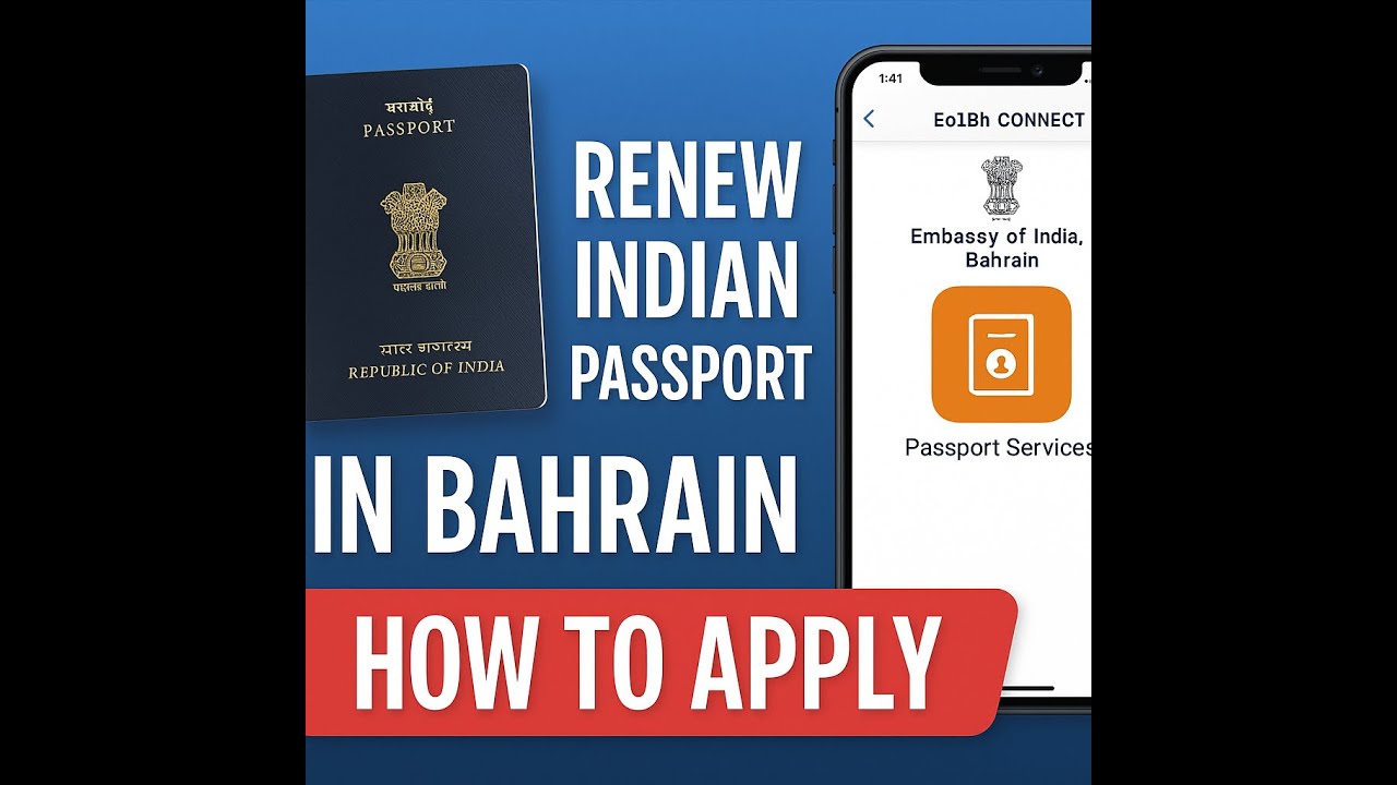 How to Renew Indian Passport in Bahrain | Step-by-Step Guide Using ...