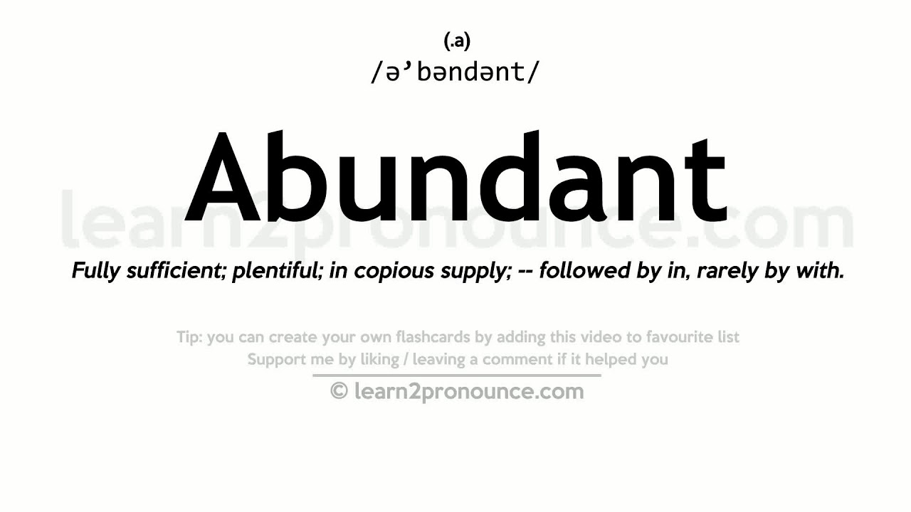 Pronunciation Of Abundant Definition Of Abundant YouTube Pronunciation Of Abundant Definition Of Abundant YouTube