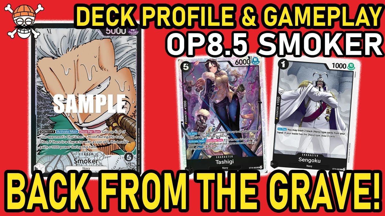 [OP08.5] BACK FROM THE GRAVE OP02 SMOKER Deck Profile & Gameplay | One ...
