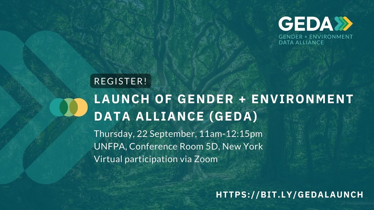 Launch of the Gender + Environment Data Alliance (GEDA) - YouTube