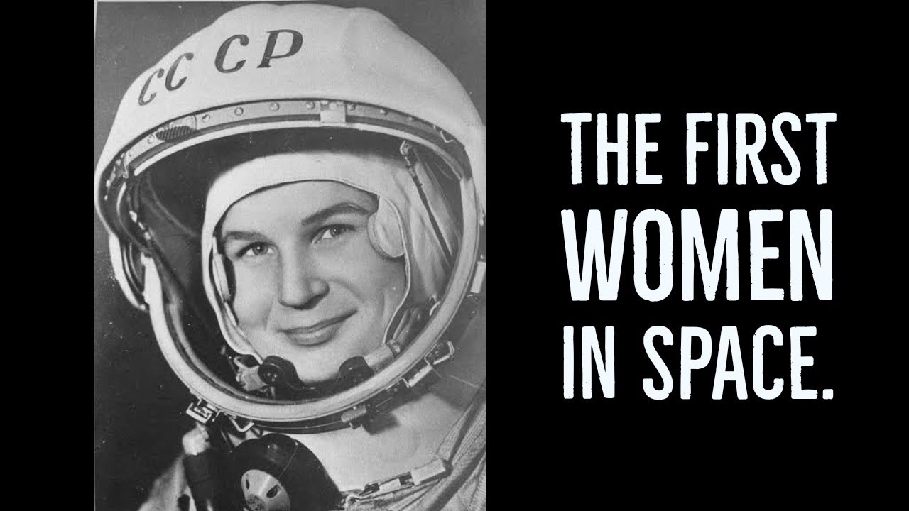 The First Women In Space - Valentina Tereshkova. - YouTube