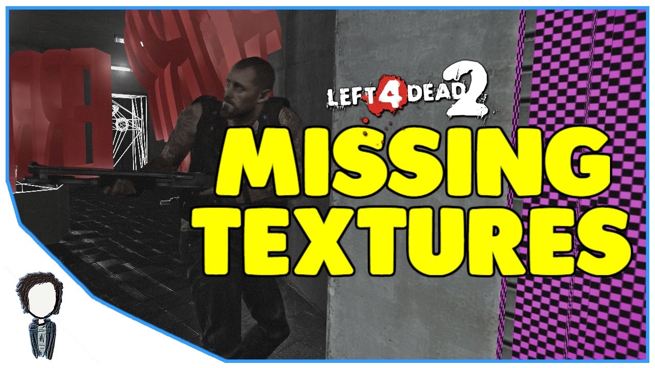 Left 4 Dead 2 | Gameplay Highlights | Missing Textures (ft. Mitsu and ...