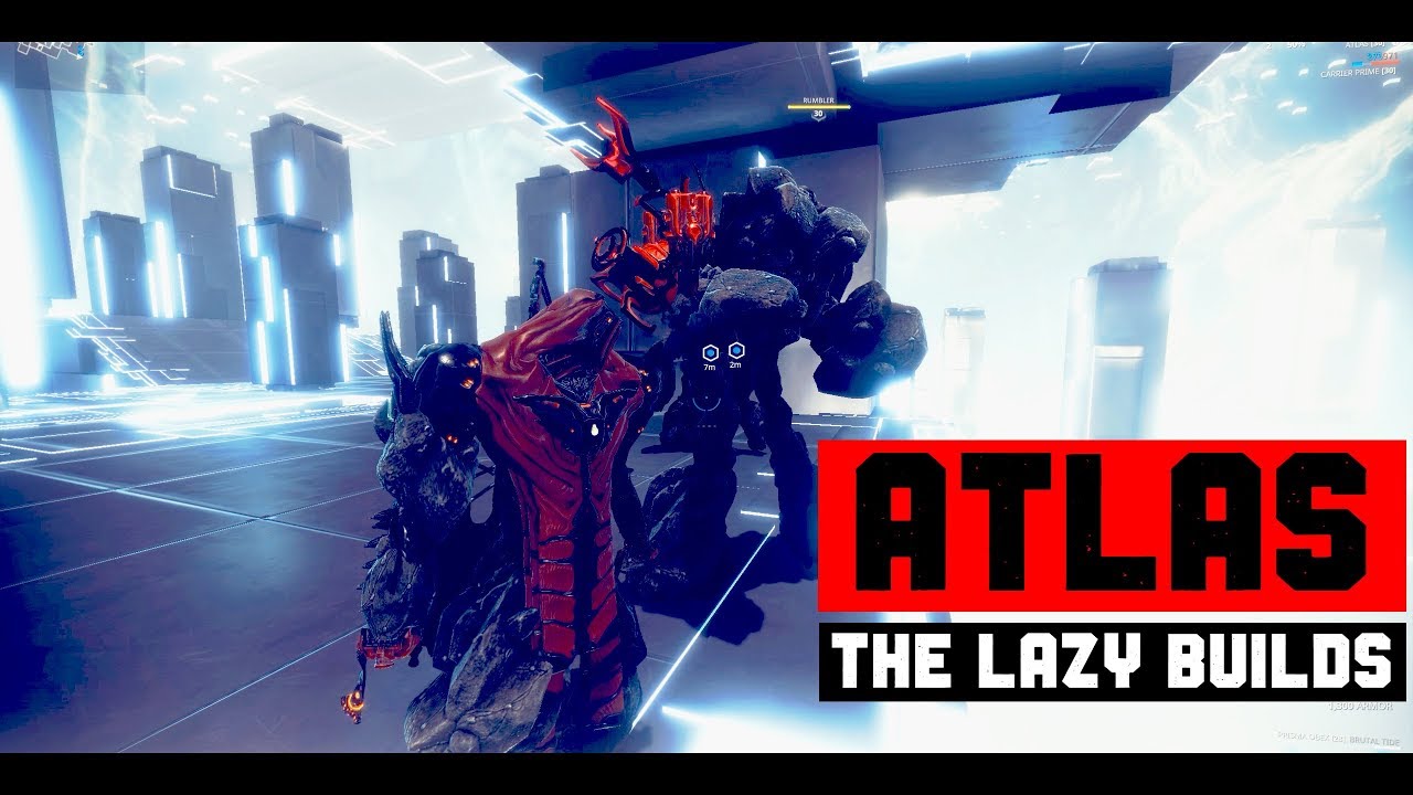 WARFRAME - ATLAS | The Lazy Builds - YouTube