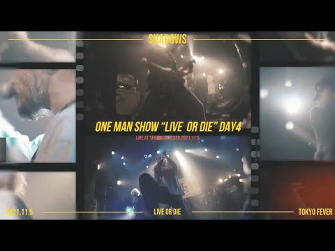 【SHADOWS】「LIVE or DIE」ONE MAN SHOW Tokyo 2021/11/5 #Shorts