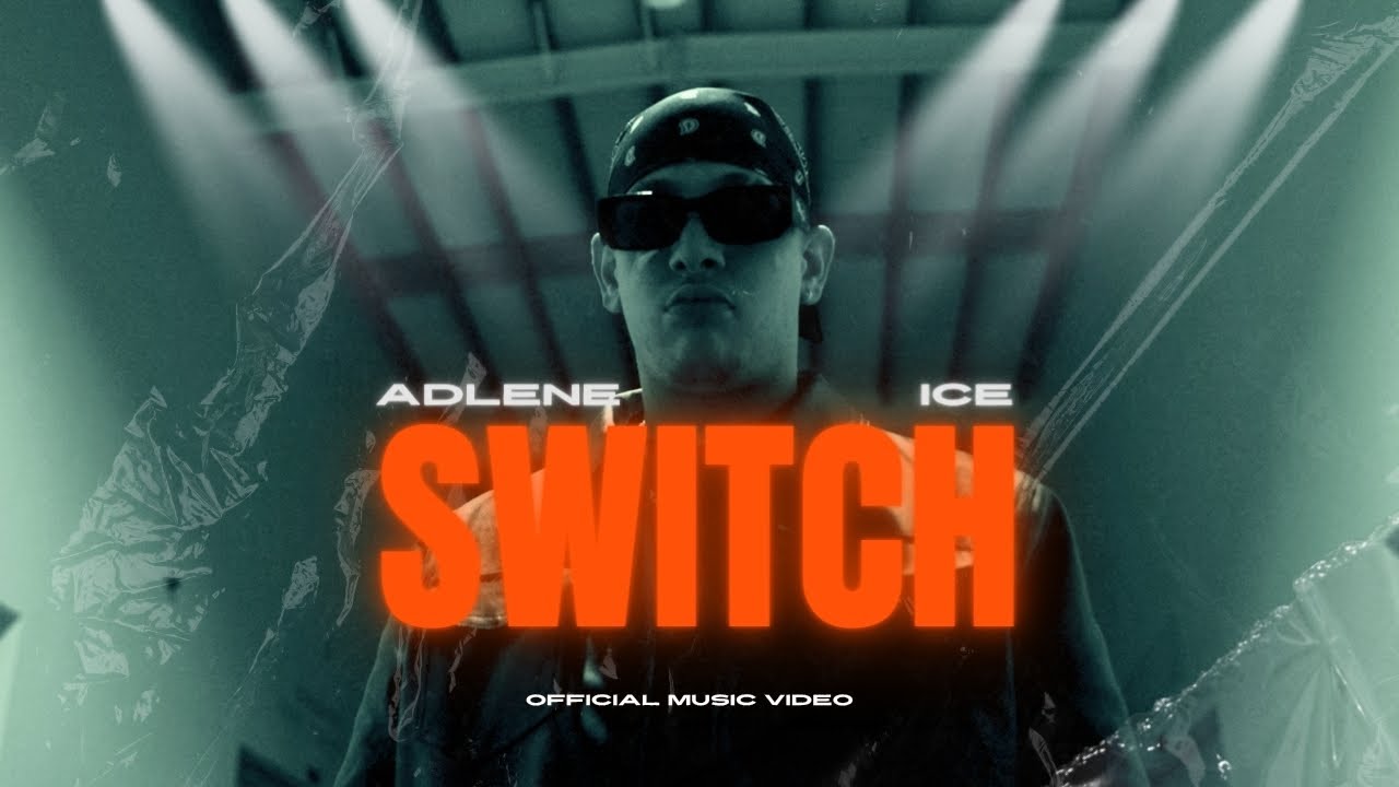 Adlene - Switch - ( Officiel Music Video ) - YouTube