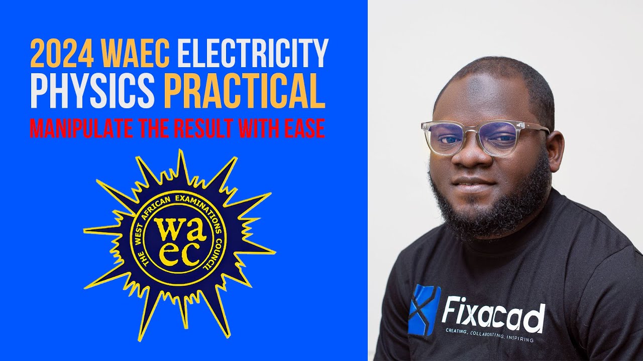 2024 WAEC PHYSICS PRACTICAL ELECTRICITY MANIPULATION. - YouTube