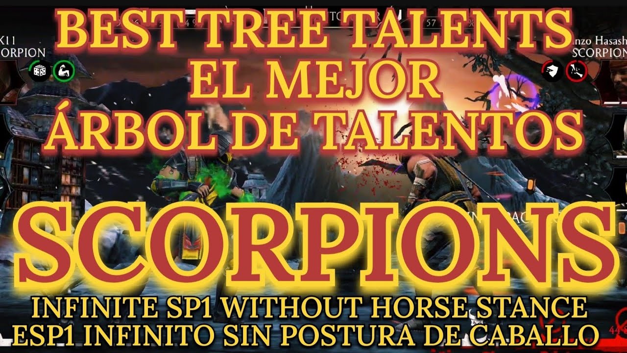 MK Mobile - BEST TREE TALENTS INFINITE SP1 SCORPION EL MEJOR ÁRBOL ...