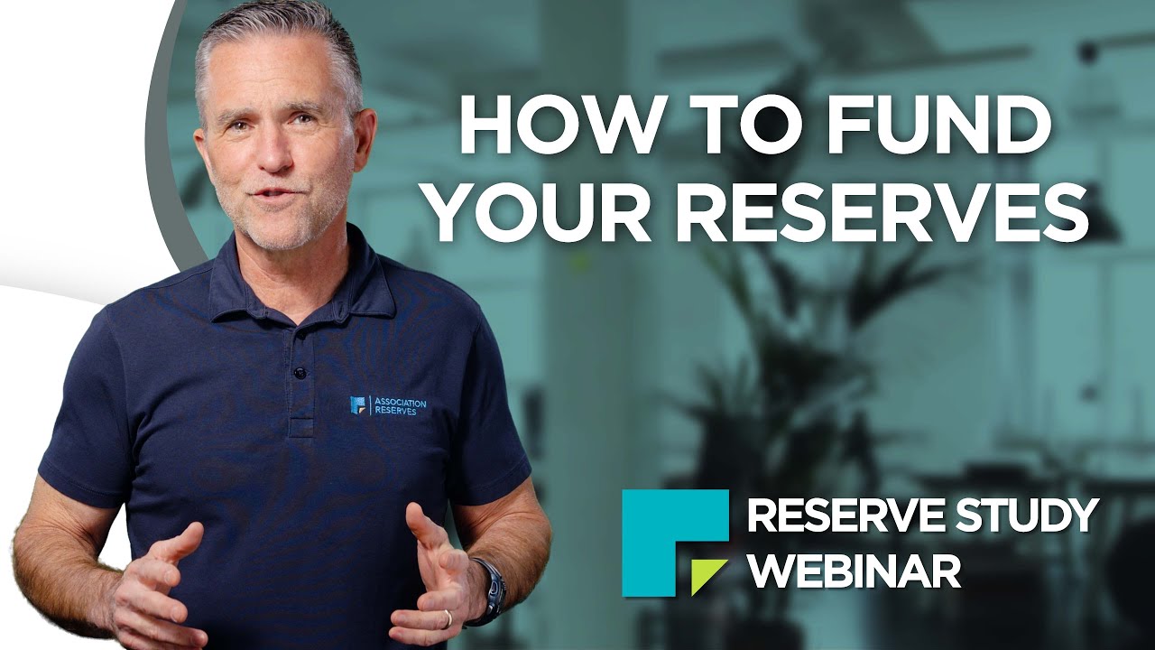 Reserve Studies 102 Funding Your Reserves 2022 Association reserve-studies-102-funding-your-reserves-2022-association
