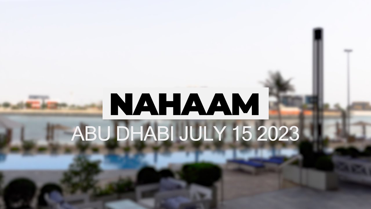 Nahaam July 15 2023 - YouTube
