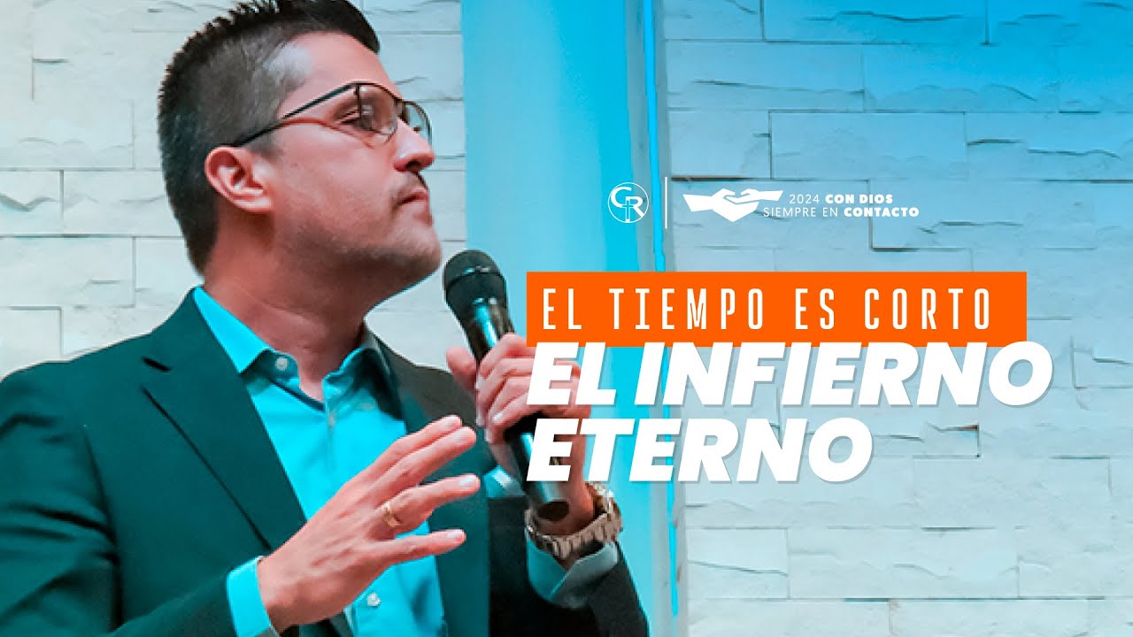 DOMINGO EN CASA - EL TIEMPO ES CORTO, EL INFIERNO ETERNO - PS. JESÚS ...