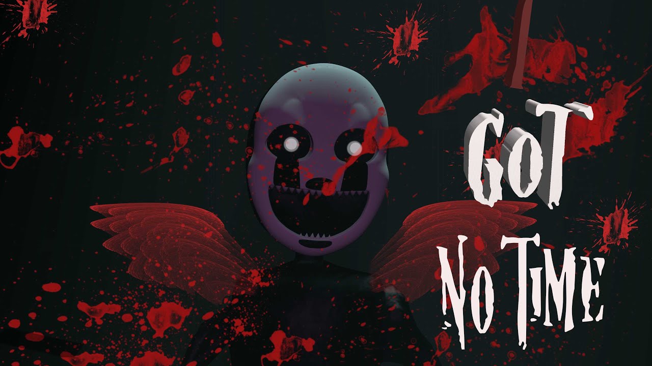 [FNAF SFM] I Got No Time Music Video Preview 2 - YouTube