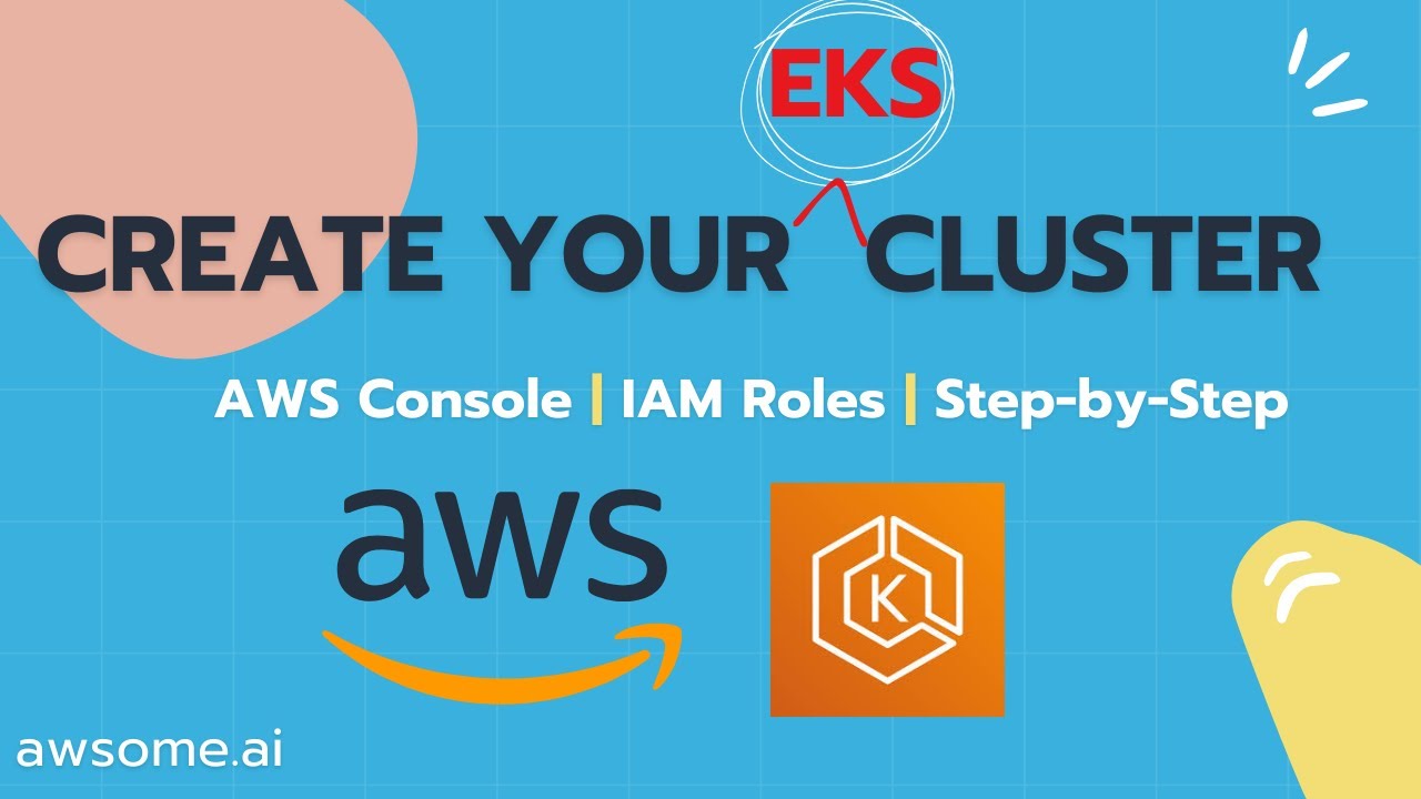 EKS Series: How to Create Amazon EKS Cluster in AWS Console | Complete ...