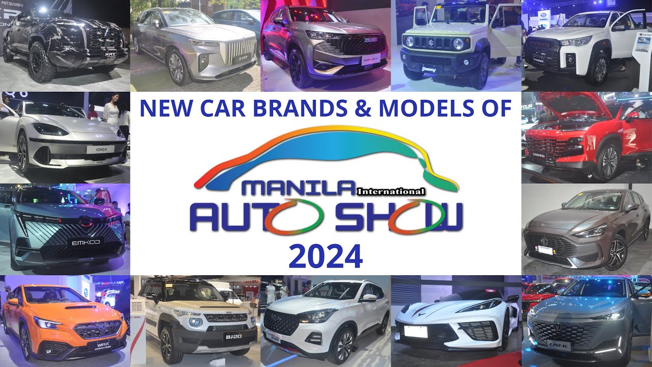 Preview | New Car Brands & Models of Manila International Auto Show ...