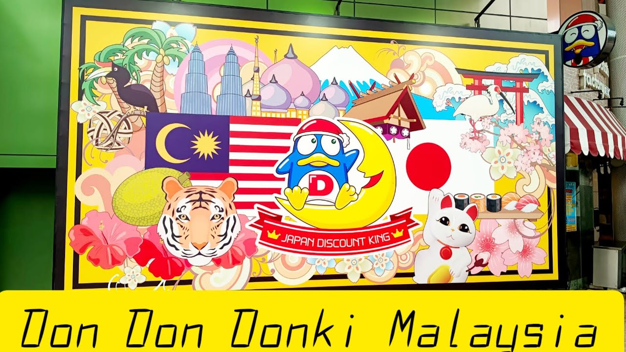 Don Don Donki Malaysia @ Lot 10 Bukit Bintang-Kuala Lumpur - YouTube