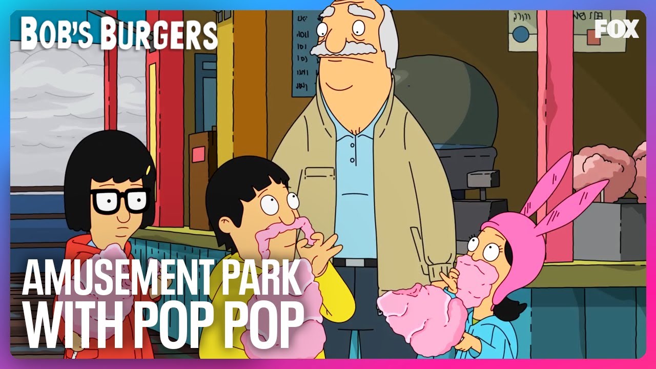The Kids Go to the Amusement Park With Pop-Pop | Bob’s Burgers - YouTube