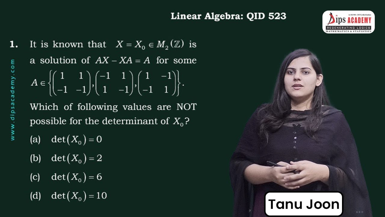 Csir Net Maths June 2021 Q Id 523 Linear Algebra Question Discussion Dips Academy Youtube