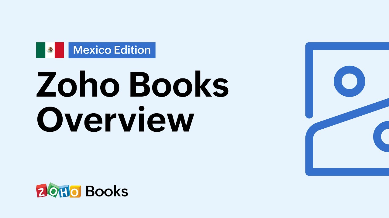 Signing Up & Getting Started - Zoho Books - Mexico Edition - YouTube