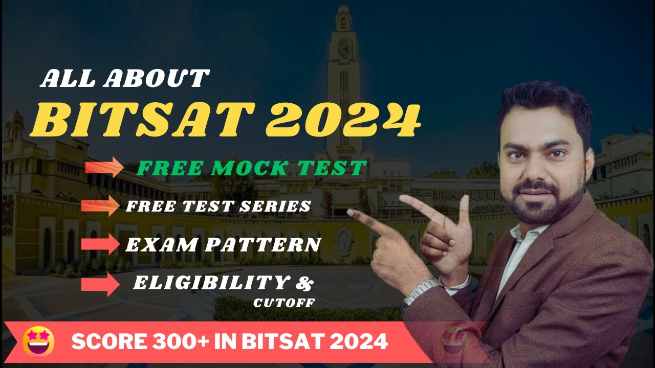BITSAT 2024 | Cut off, Eligibility, Exam date, Exam Pattern | Free Test ...