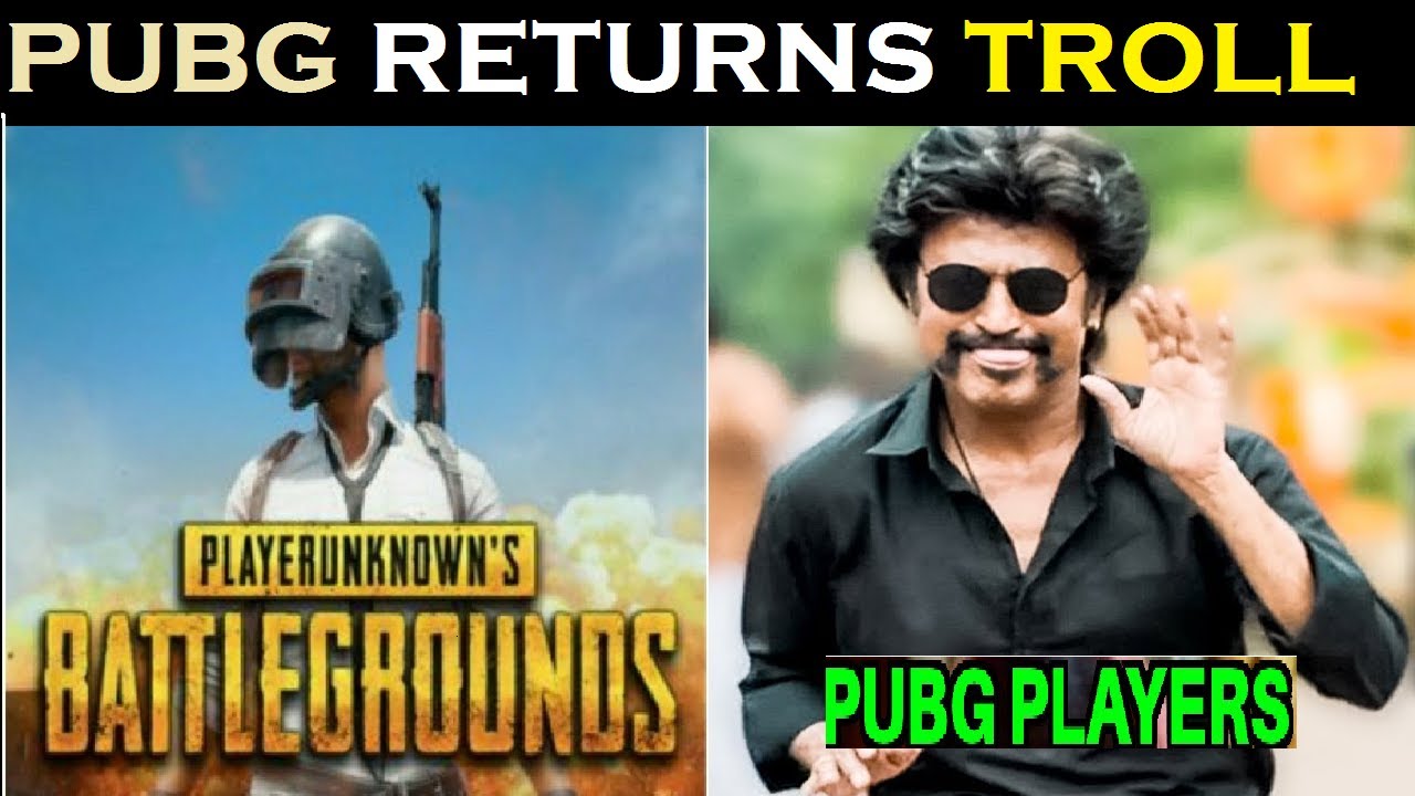 PUBG COME BACK TROLL / PUBG RETURN TROLL / UNKNOWN BATTLE GROUND - RG ...