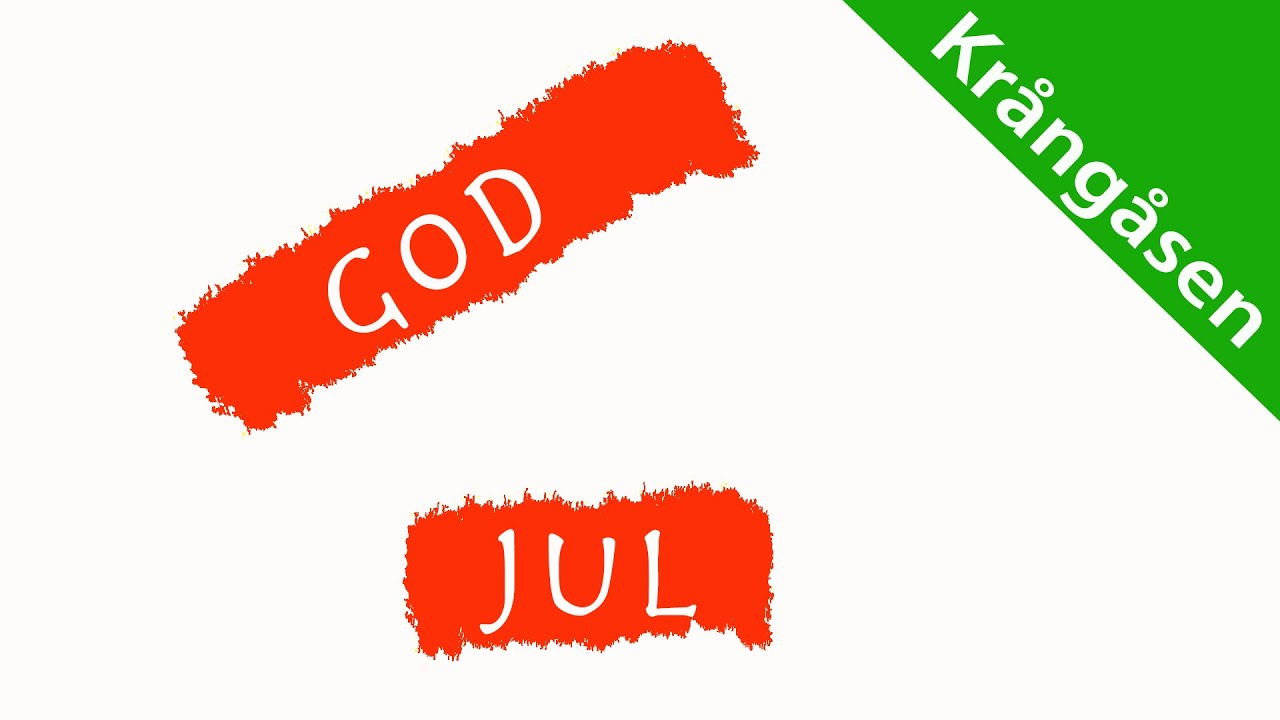 God Jul önskas er alla - YouTube