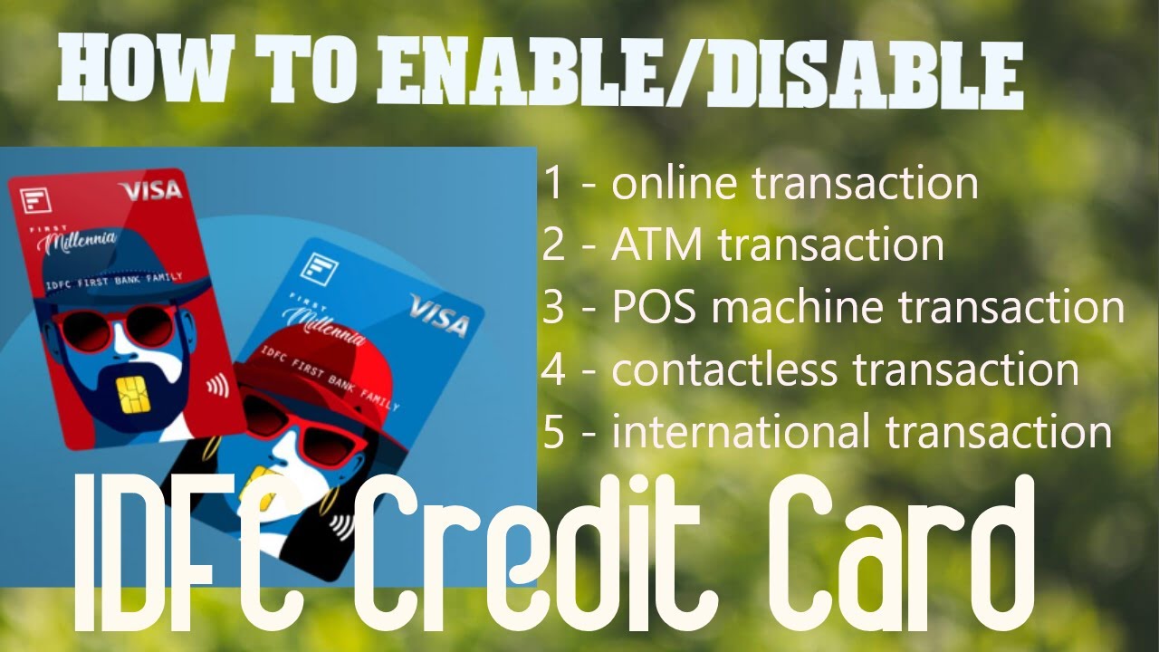 IDFC credit Card control | how to enable online transactions in IDFC ...