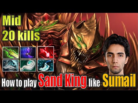 SUMAIL UNSTOPPABLE BURROWSTRIKES! 🔥 20 Kill Sand King Mid (Dota 2 ...