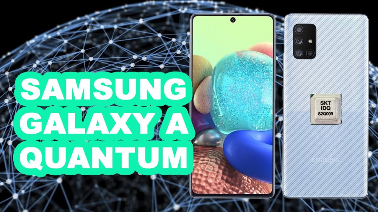 Samsung Galaxy A Quantum | Quantum Technology | Price & Specs - YouTube