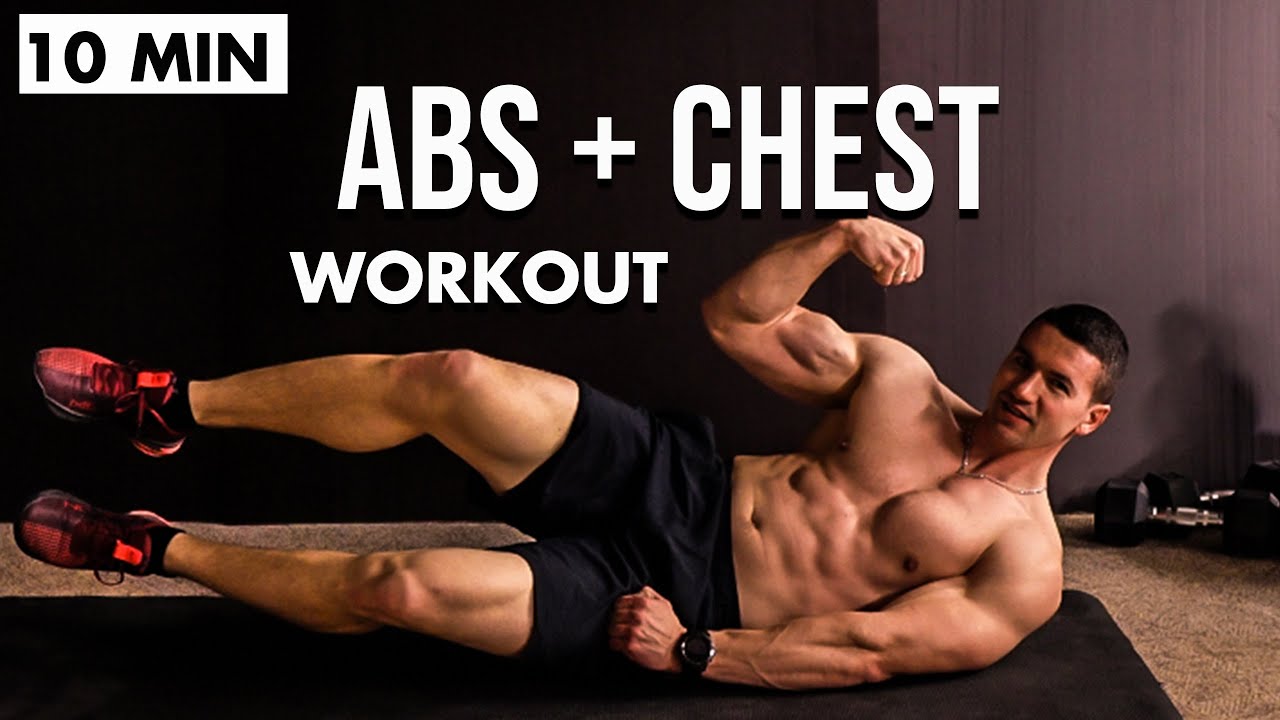 10 MIN ABS & CHEST WORKOUT | HOW TO TRAIN MUSCLE - YouTube