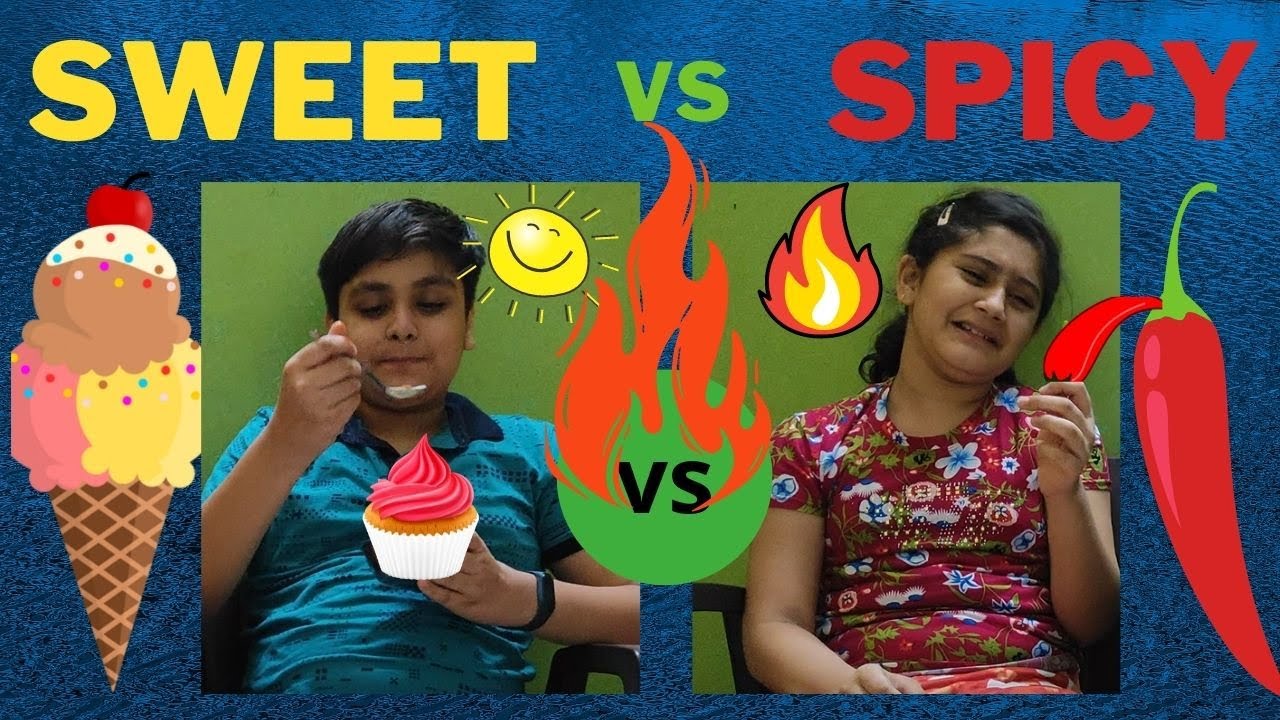 #sweetvsspicy #challenge SWEET vs SPICY FOOD Challenge | SWEET VS SPICY ...