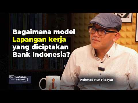 Bagaimana BI mendukung 'penciptaan lapangan kerja' | Achmad Nur Hidayat #Ngobrol196