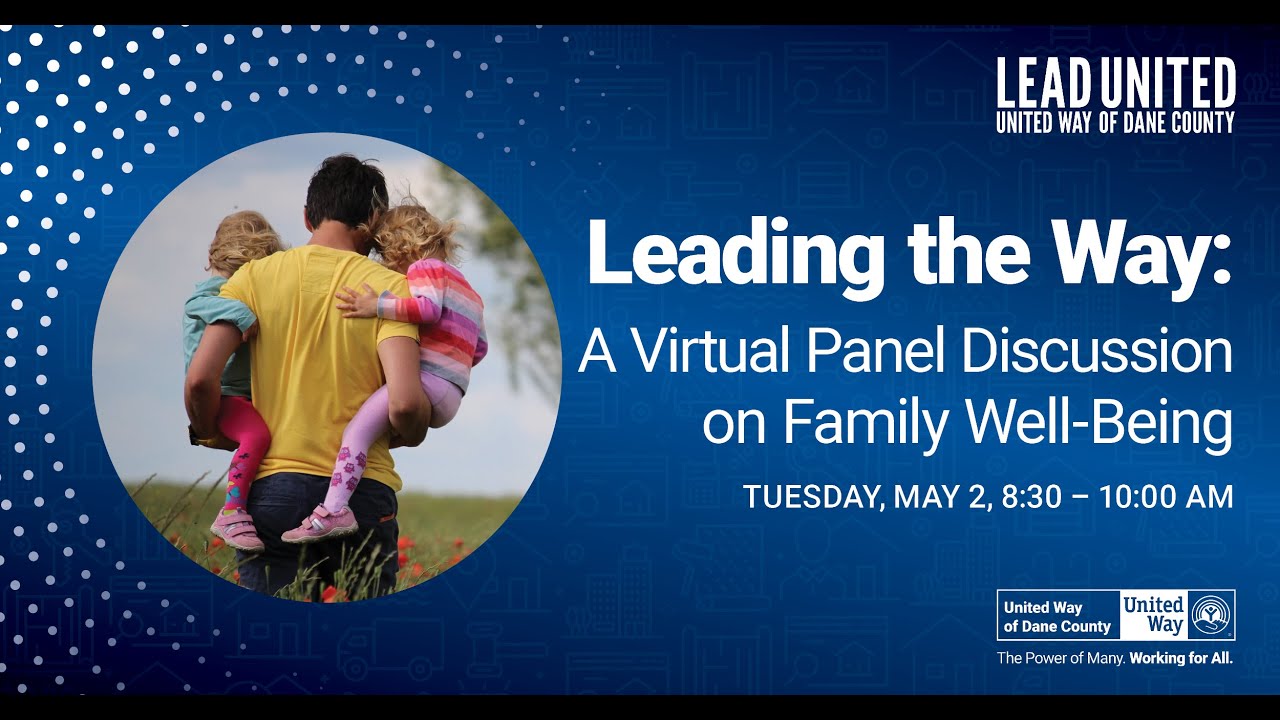Lead United: A Virtual Panel Discussion on Family Well-Being - YouTube