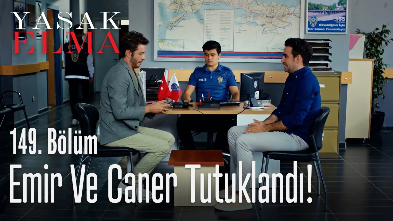 Emir ve Caner tutuklandı! - Yasak Elma 149. Bölüm - YouTube