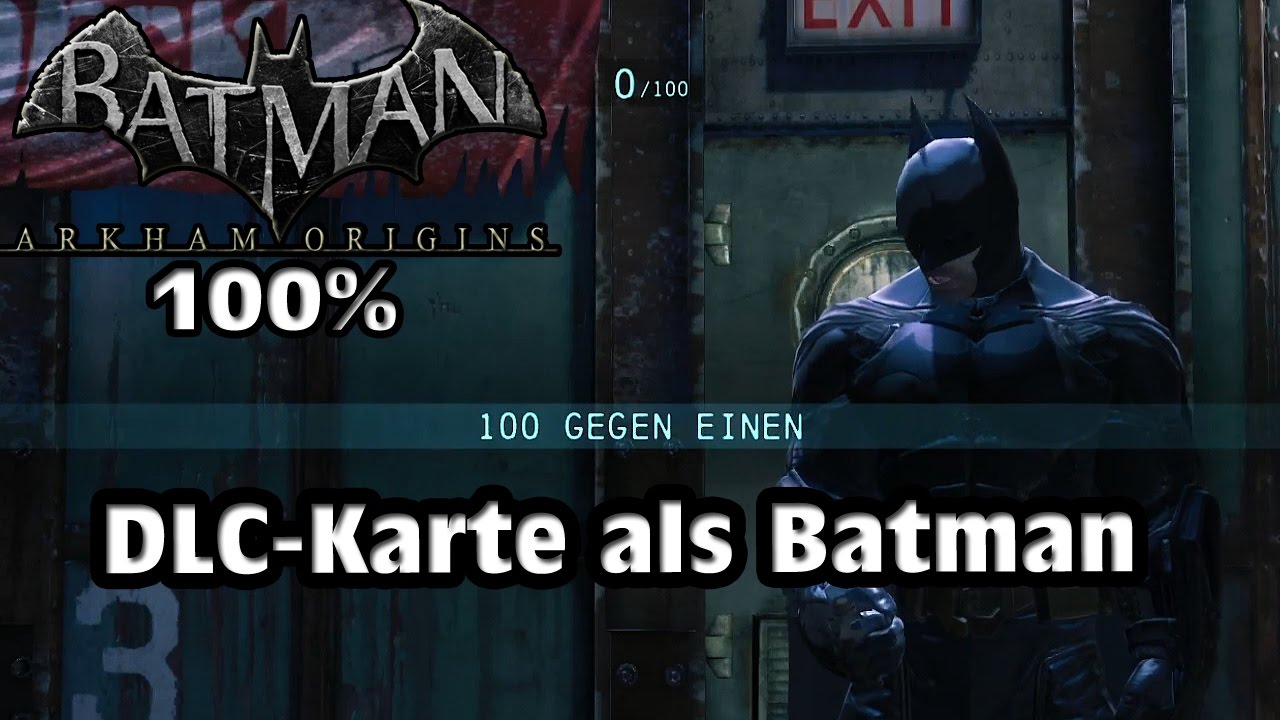 Batman Arkham Origins (DLC-Karte): Batman | 100 Gegen 1 - YouTube