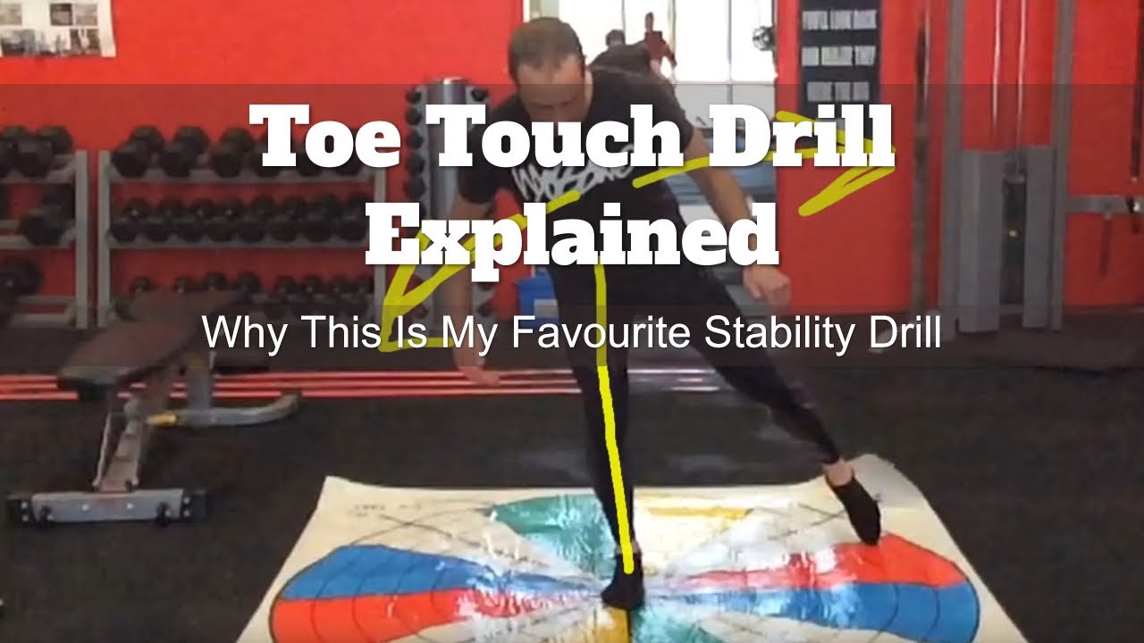 Toe Touch Drill Explained - Why I Rate It The BEST Stability Drill - YouTube