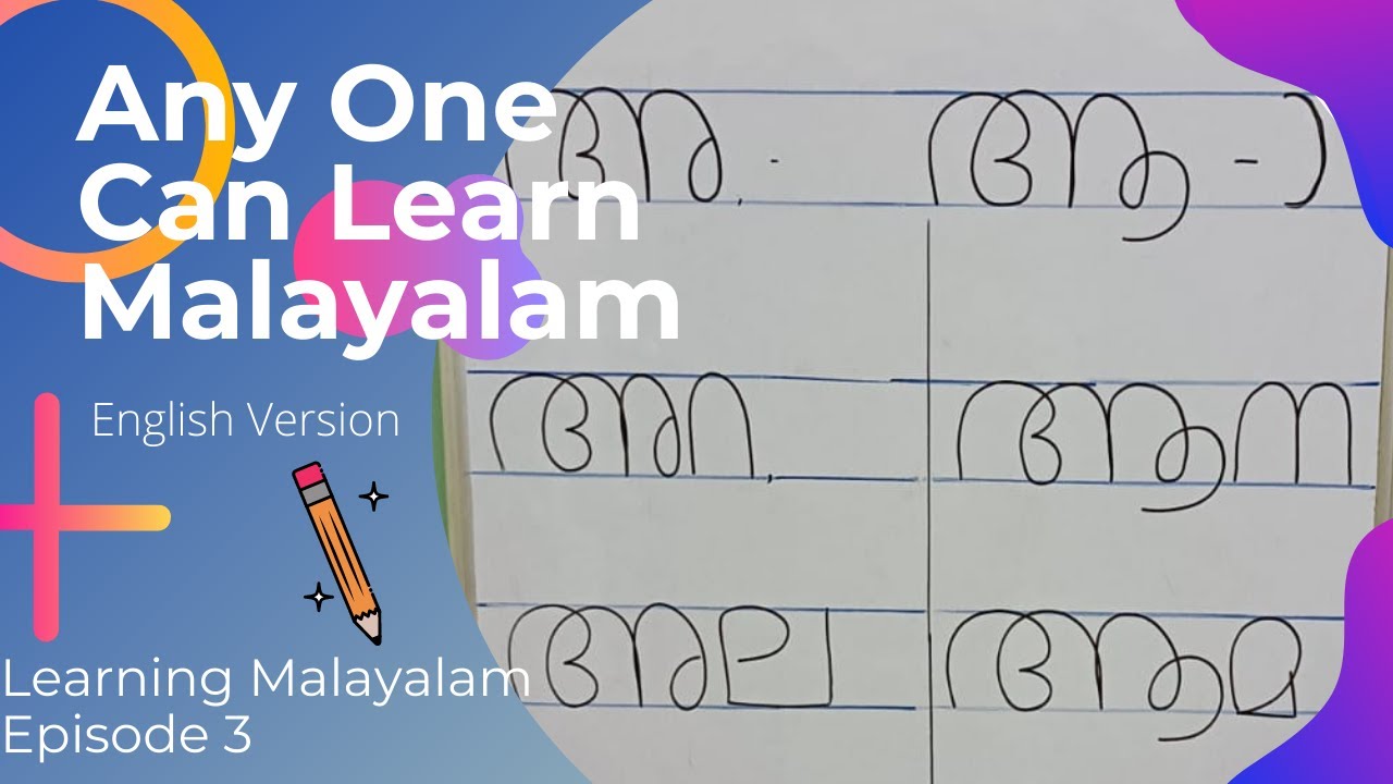 Learning to read and write Malayalam (English Version) - YouTube