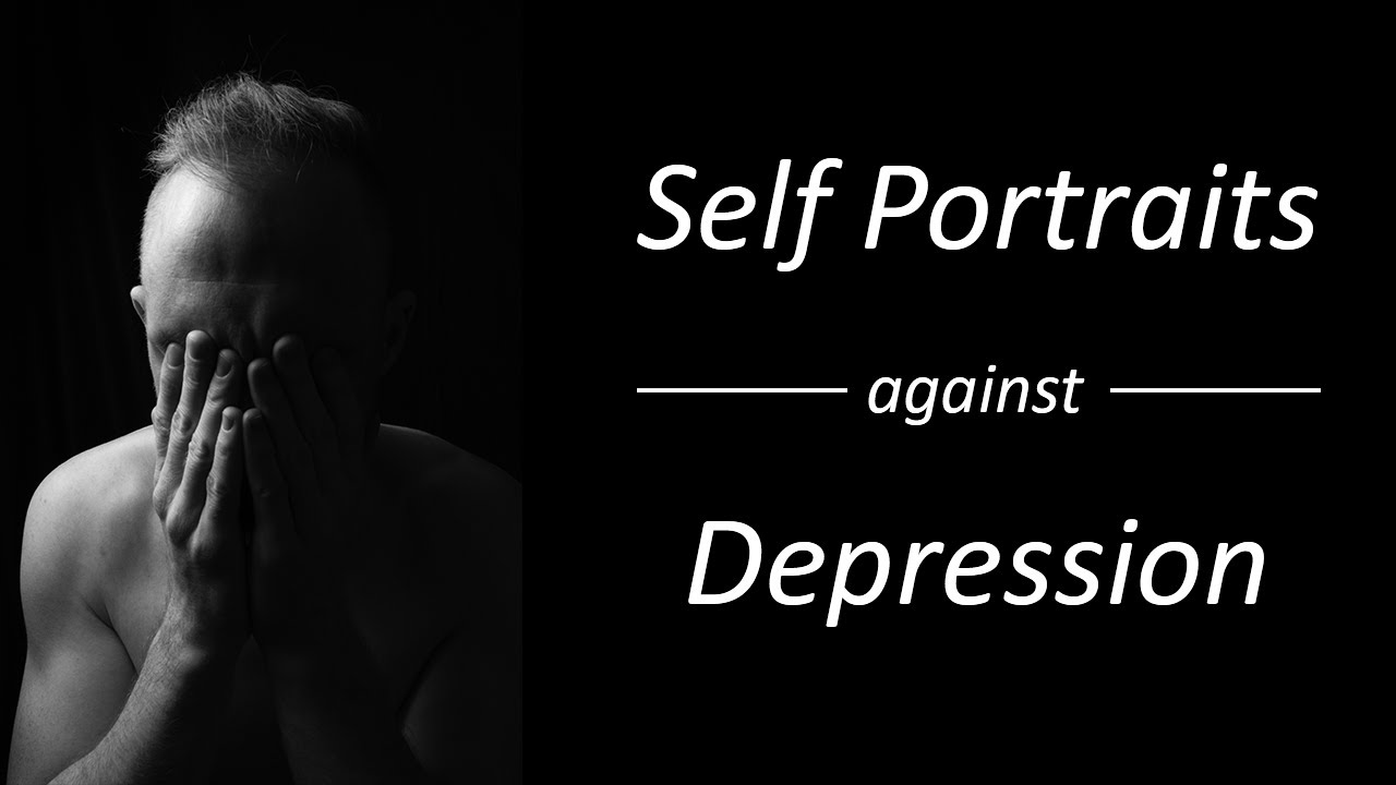Self portraits against DEPRESSION - Photography as a therapy - YouTube