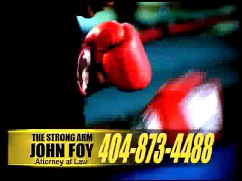 Georgia's The Strong Arm Attorney JOHN FOY - YouTube