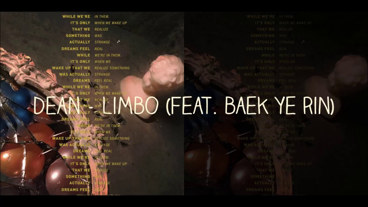 DEAN - Limbo (Come Over) (feat. Baek Ye Rin) |Han/Rom/Indo lyrics ...