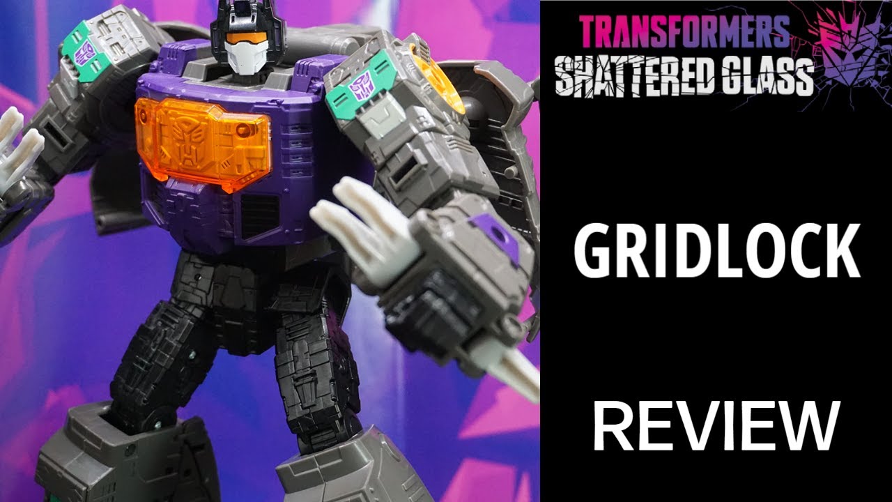 Transformers Shattered Glass Gridlock Review - YouTube