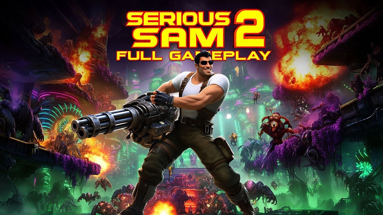 The Most Serious Gameplay Yet of Serious Sam 2 - Full Game - YouTube