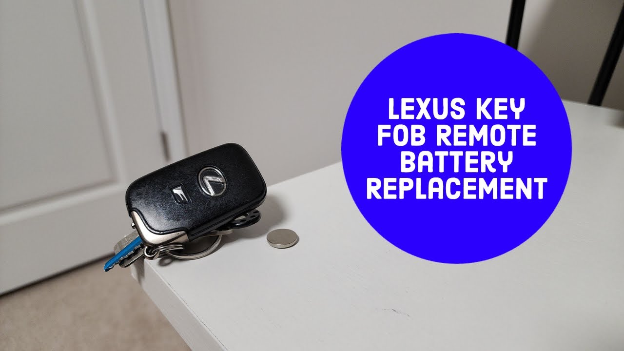 Lexus Key Fob Remote Battery Replacement - YouTube